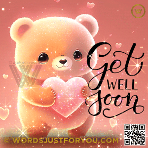 Get Well Soon » WordsJustforYou.com - Original Creative Animated GIFs