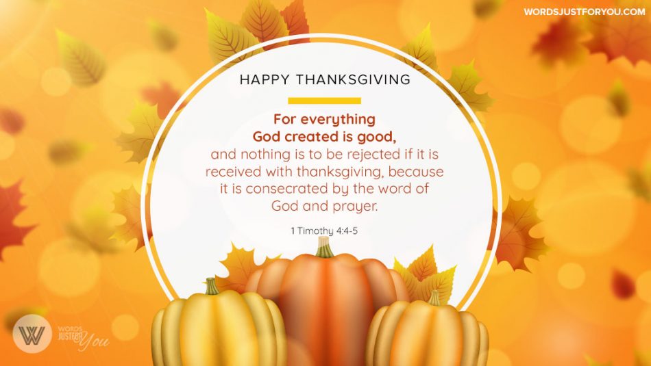 Thanksgiving Bible Verses » WordsJustforYou.com - Original Creative ...