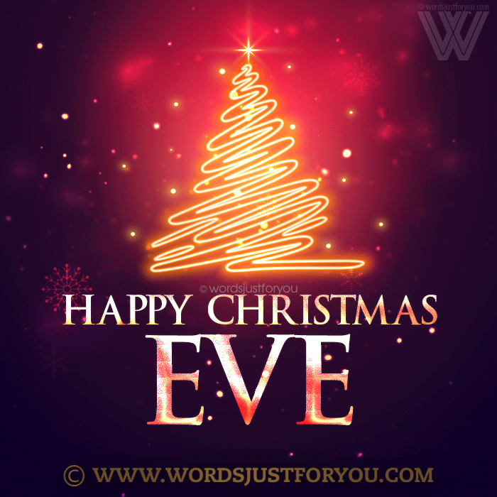 Happy Christmas Eve » WordsJustforYou.com - Original Creative Animated GIFs
