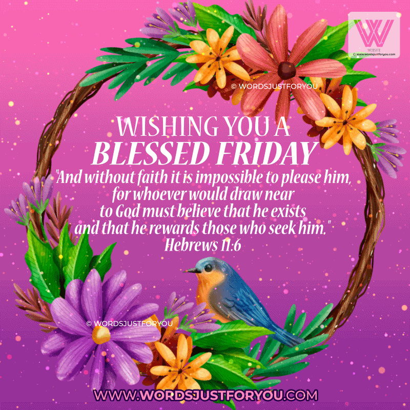 Friday Blessings Bible Verse GIFs » WordsJustforYou.com - Original ...