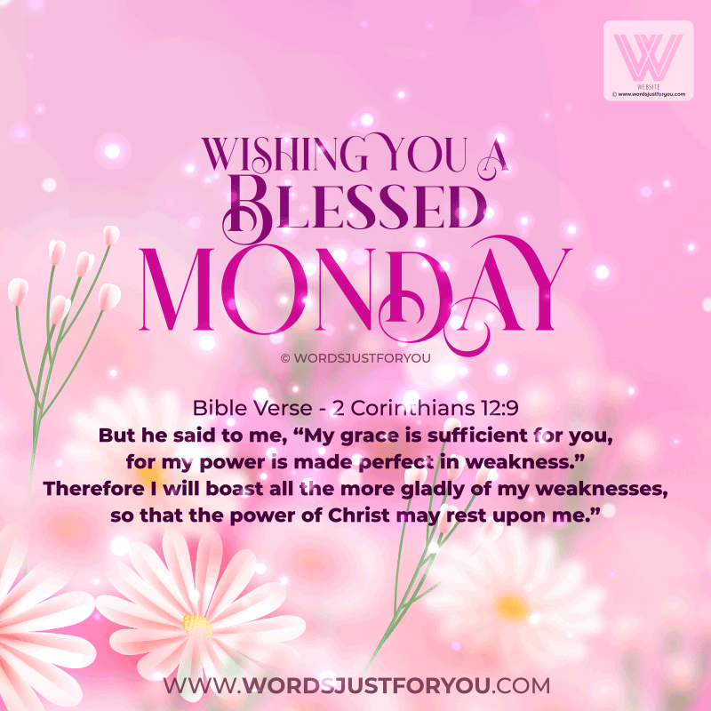 Monday Blessings Bible Verse GIFs » WordsJustforYou.com - Original ...