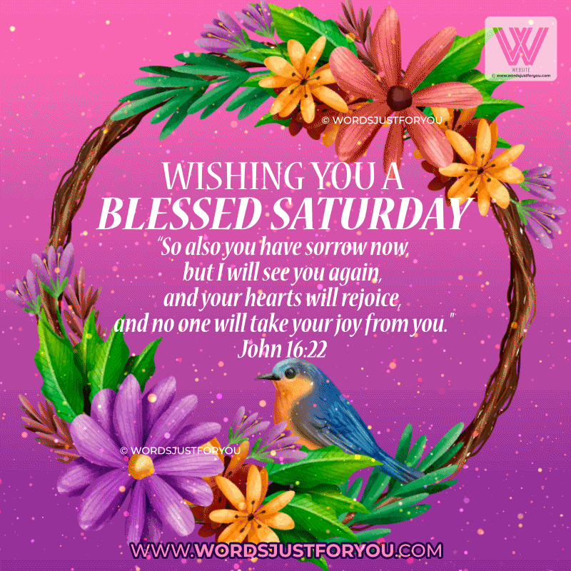 Saturday Blessings Bible Verse GIFs » WordsJustforYou.com - Original ...