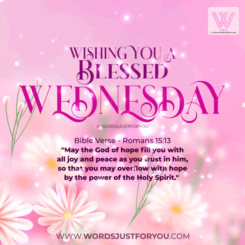 Wednesday Blessings Bible Verse GIFs » WordsJustforYou.com - Original ...